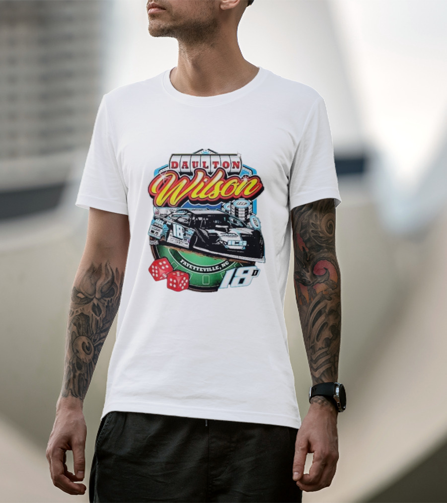 Daulton Wilson Gamblin Man 18 Race Car Fayetteville NC T-Shirt