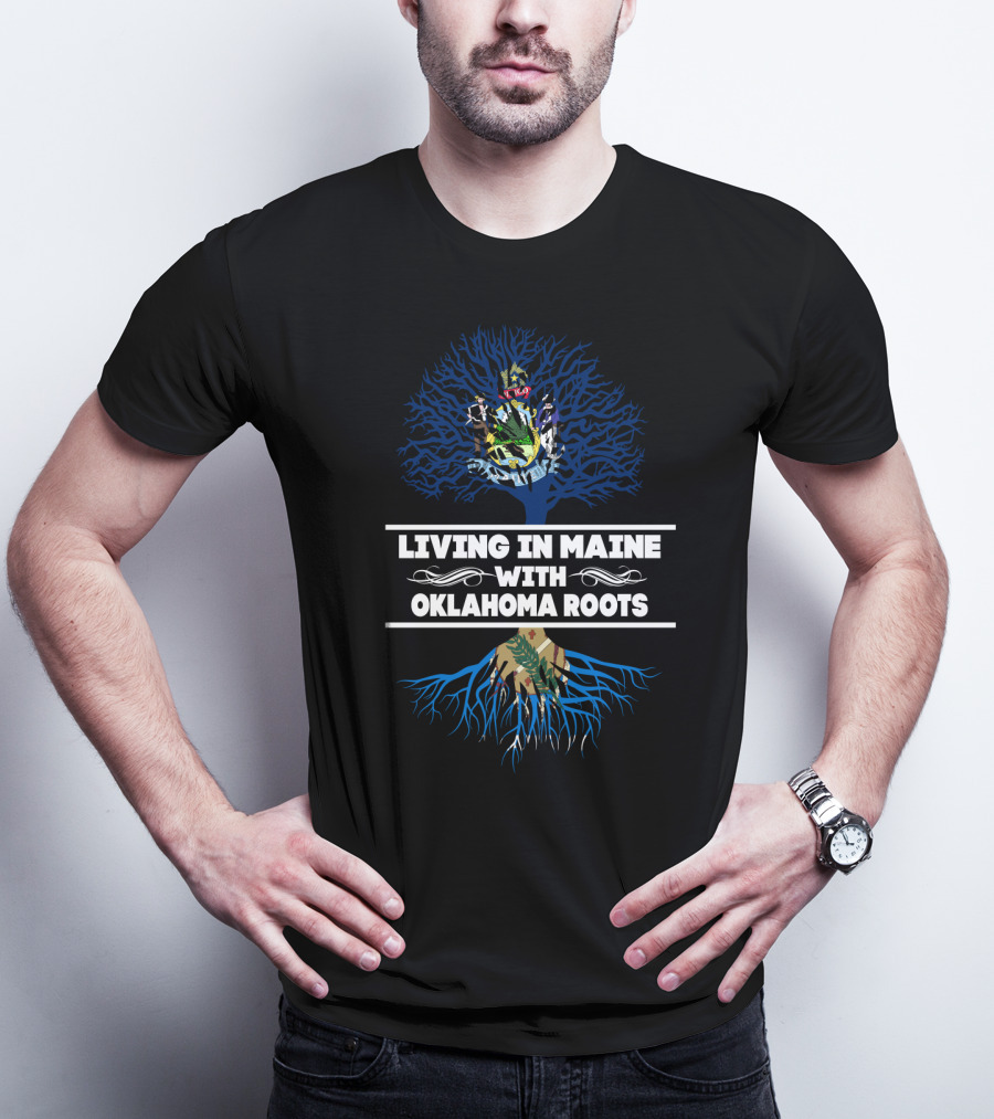 Living In Maine With Oklahoma Roots Tree Graphic Featuring State Crests T-Shirt