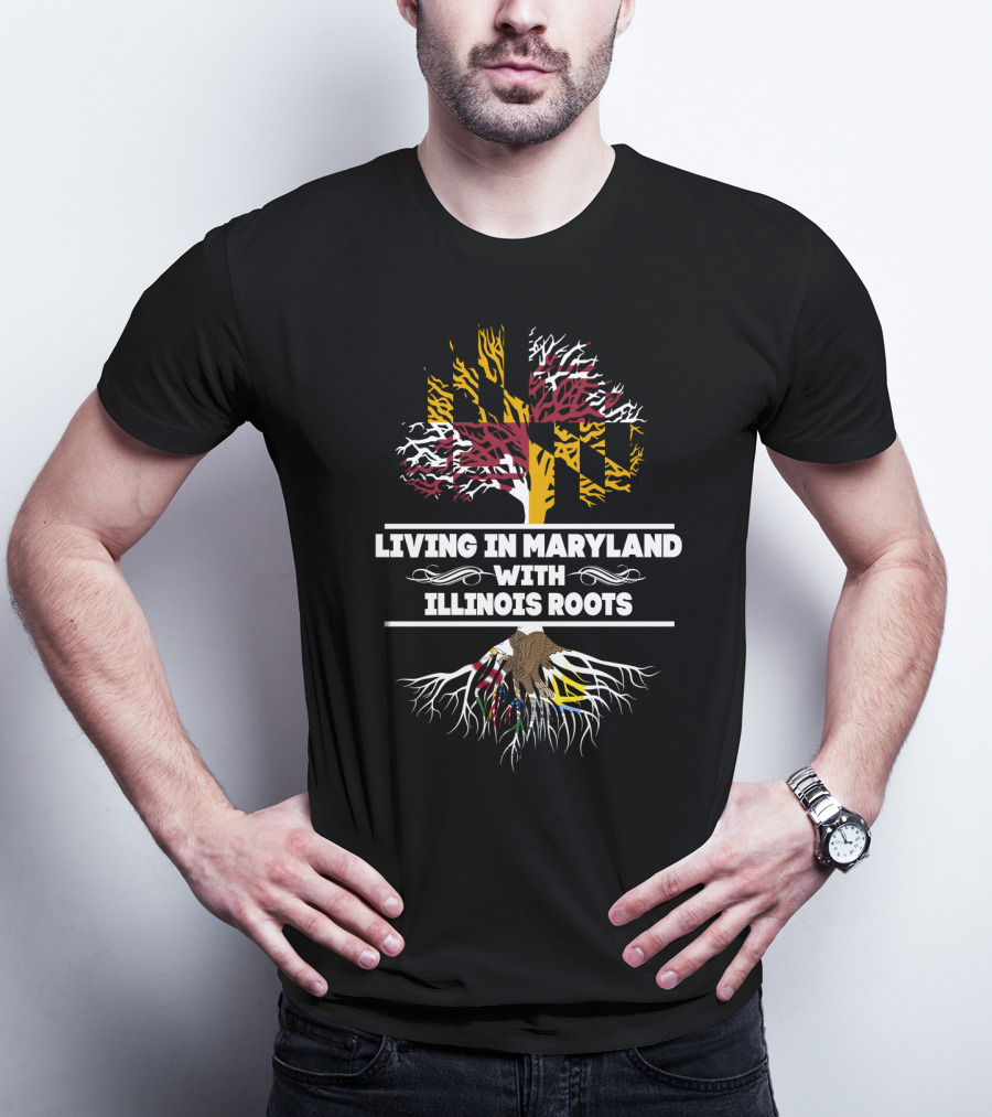 Living In Maryland With Illinois Roots Maryland Flag Tree T-Shirt