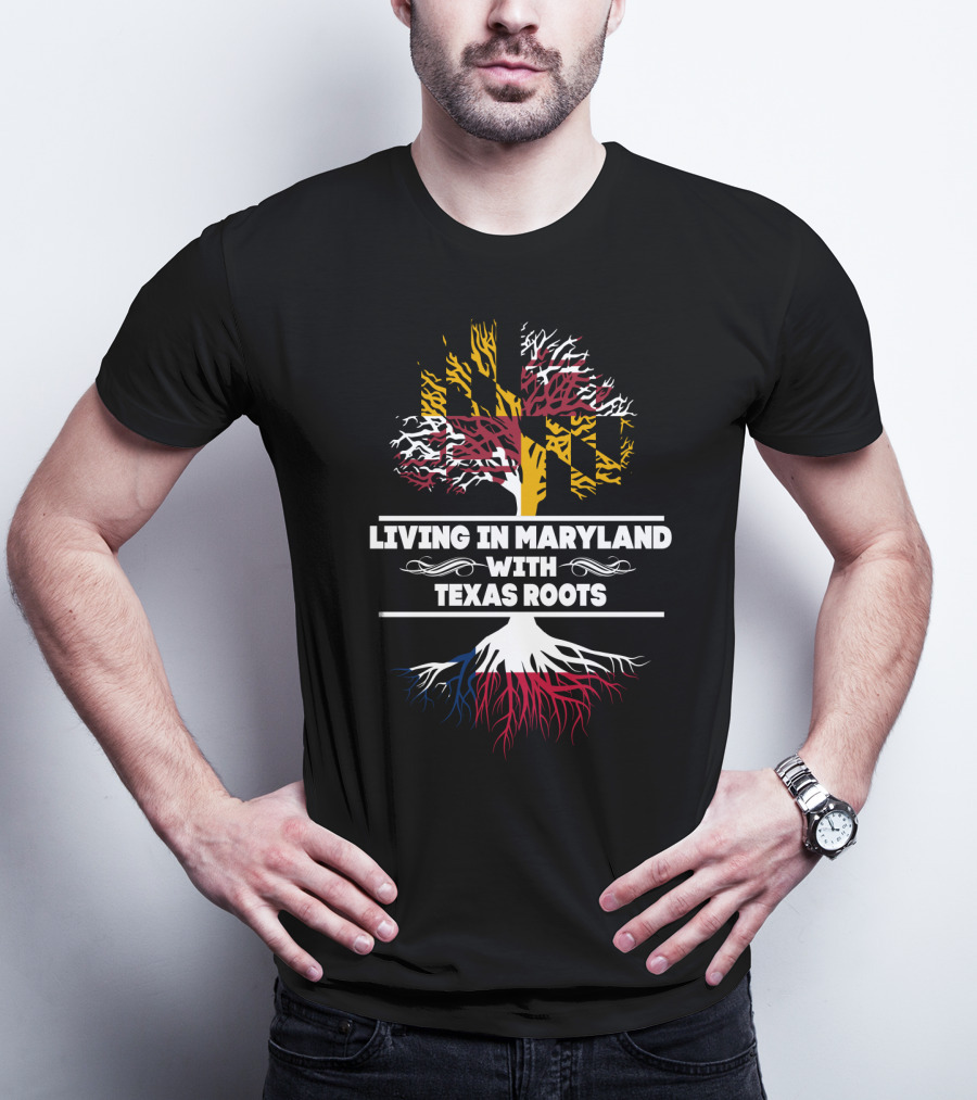Living In Maryland With Texas Roots Flag-Inspired Tree T-Shirt