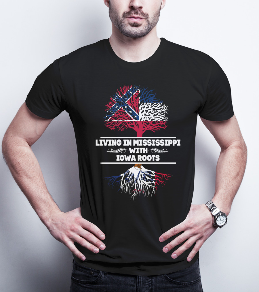 Living In Mississippi With IOWA Roots Flag-Themed Tree T-Shirt