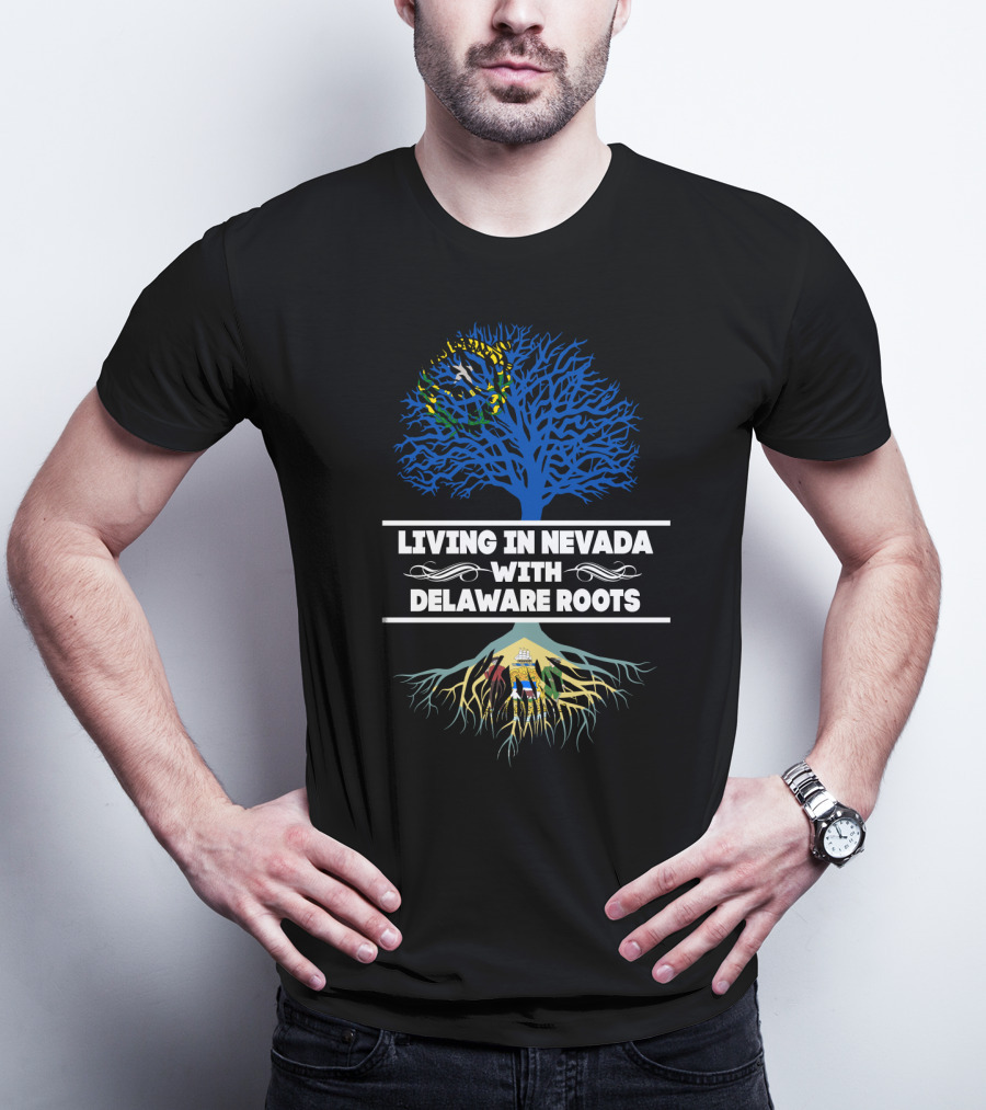 Living In Nevada Embracing Delaware Roots With Iconic State Symbols And Tree T-Shirt