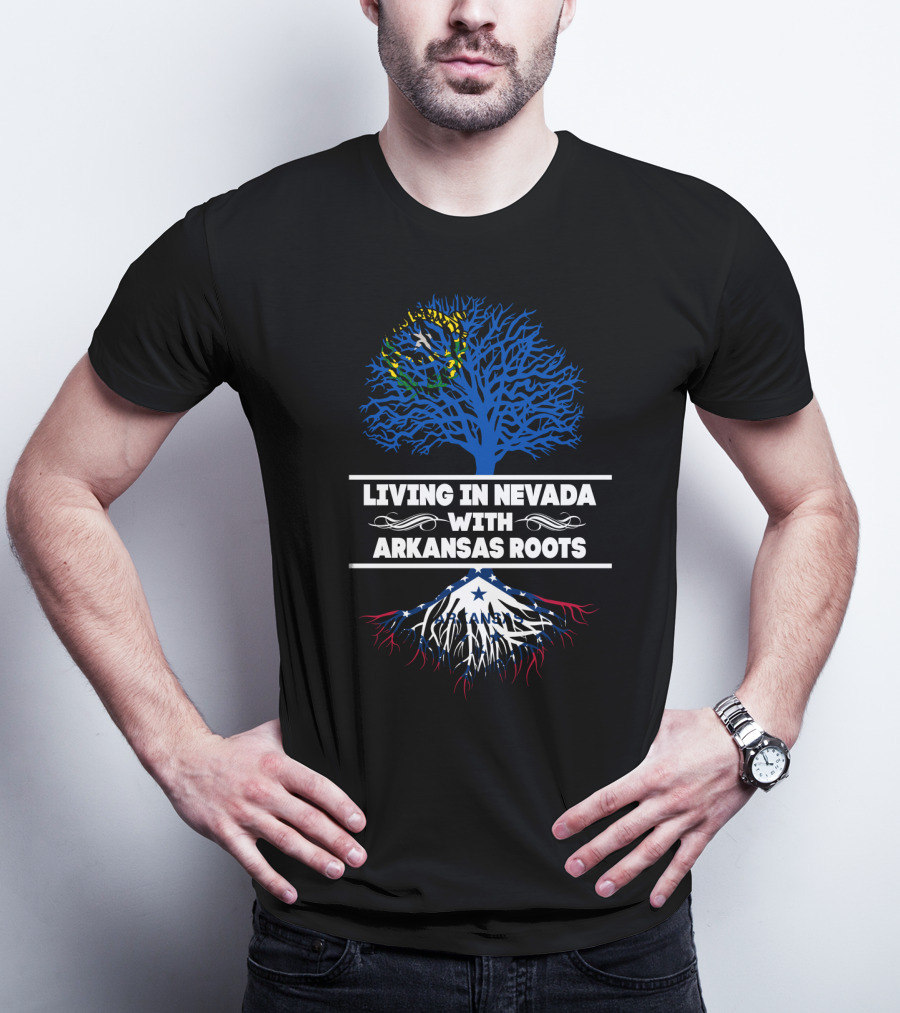 Living In Nevada Embracing Arkansas Roots With Tree And Roots Symbolism T-Shirt