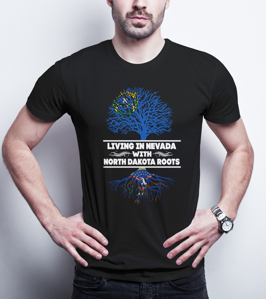 Living In Nevada With North Dakota Roots Blue Tree Design Featuring State Emblems T-Shirt