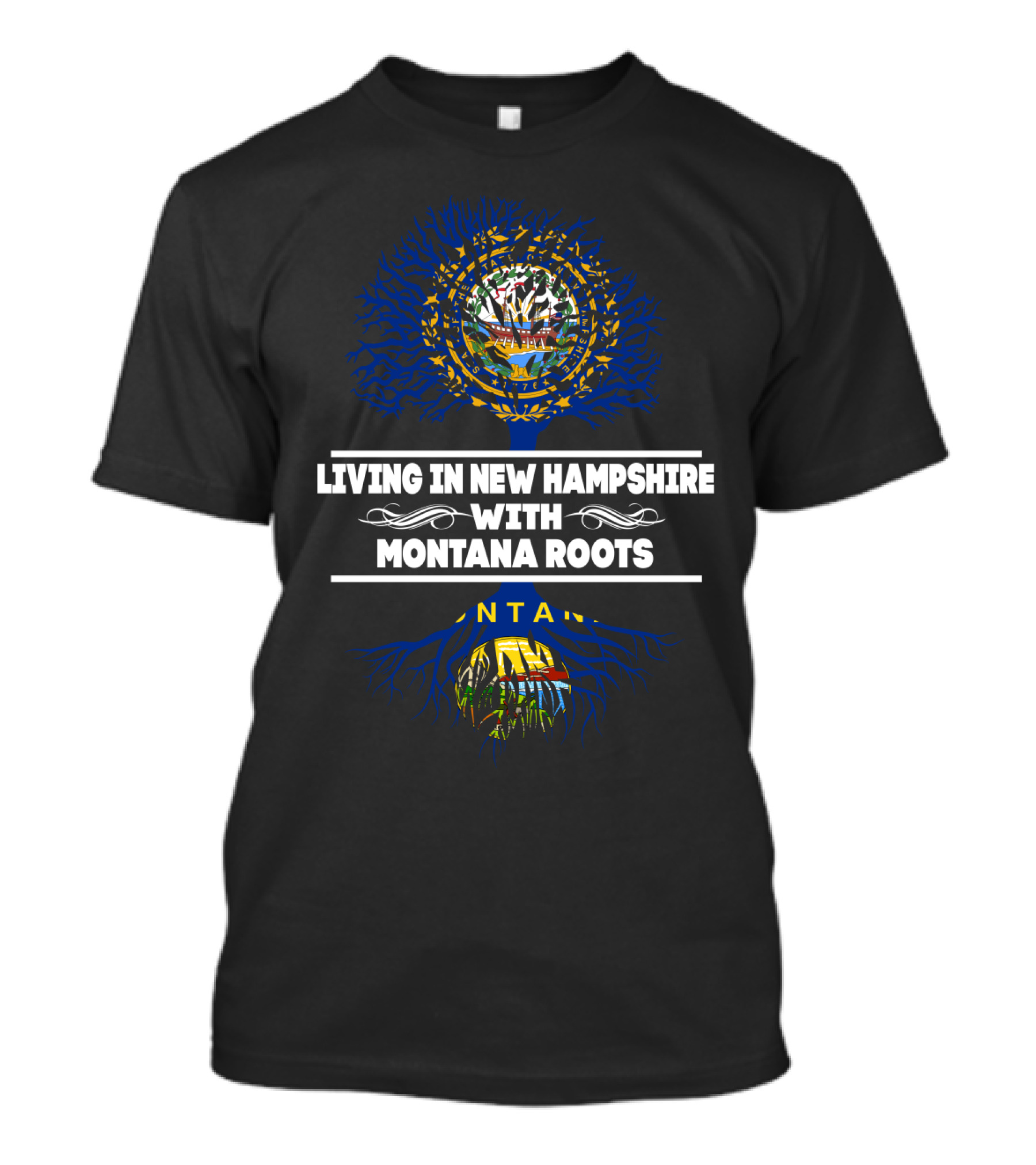 Living In New Hampshire With Montana Roots Tree Design Featuring State Symbols And Vibrant Colors T-Shirt