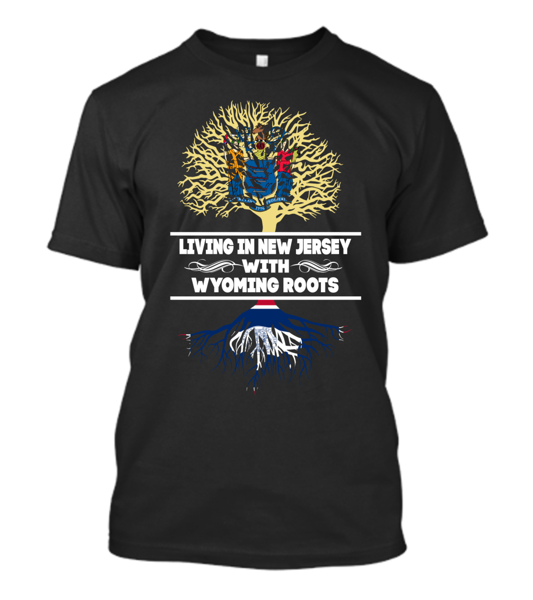 New Jersey Residence With Deep Wyoming Heritage Roots Tree T-Shirt