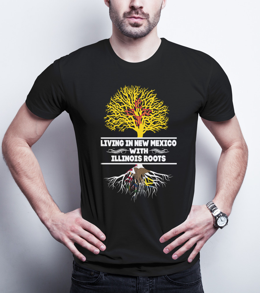 Living In New Mexico With Illinois Roots Zia Symbol And Illinois Seal Integration T-Shirt