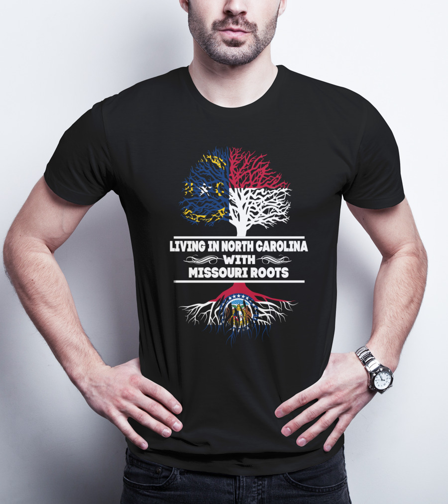 Living In North Carolina With Missouri Roots Featuring North Carolina And Missouri Flags Tree T-Shirt