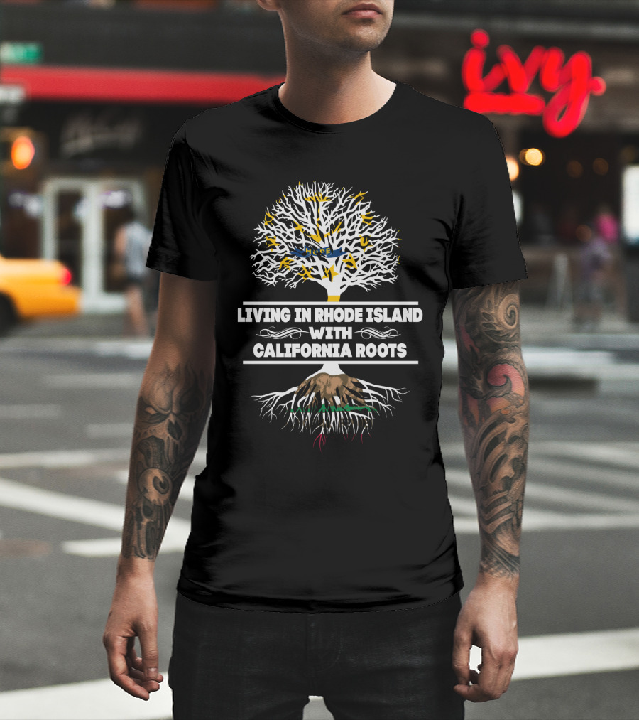 Rhode Island Lifestyle Blending With California Heritage Tree T-Shirt