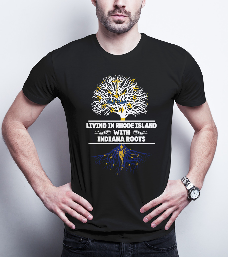 Living In Rhode Island With Indiana Roots Symbolic Tree T-Shirt