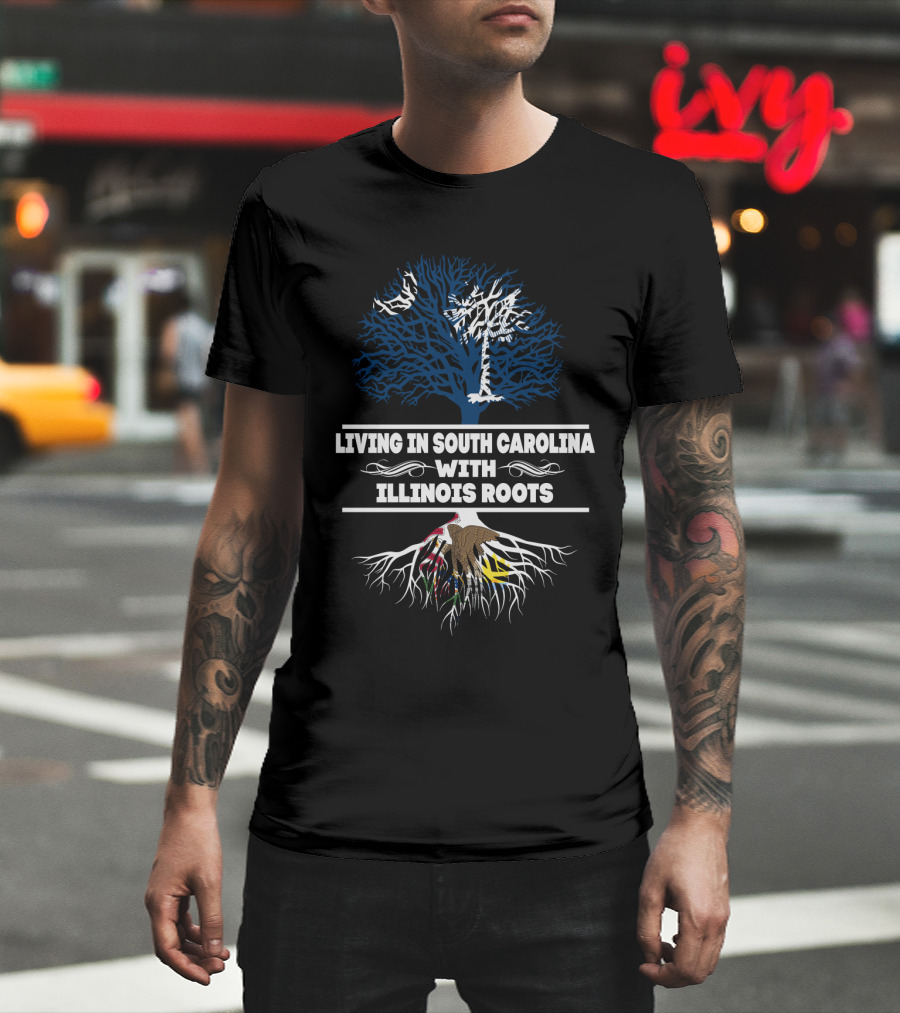 Living In South Carolina With Illinois Roots Palmetto Tree And Eagle Roots T-Shirt