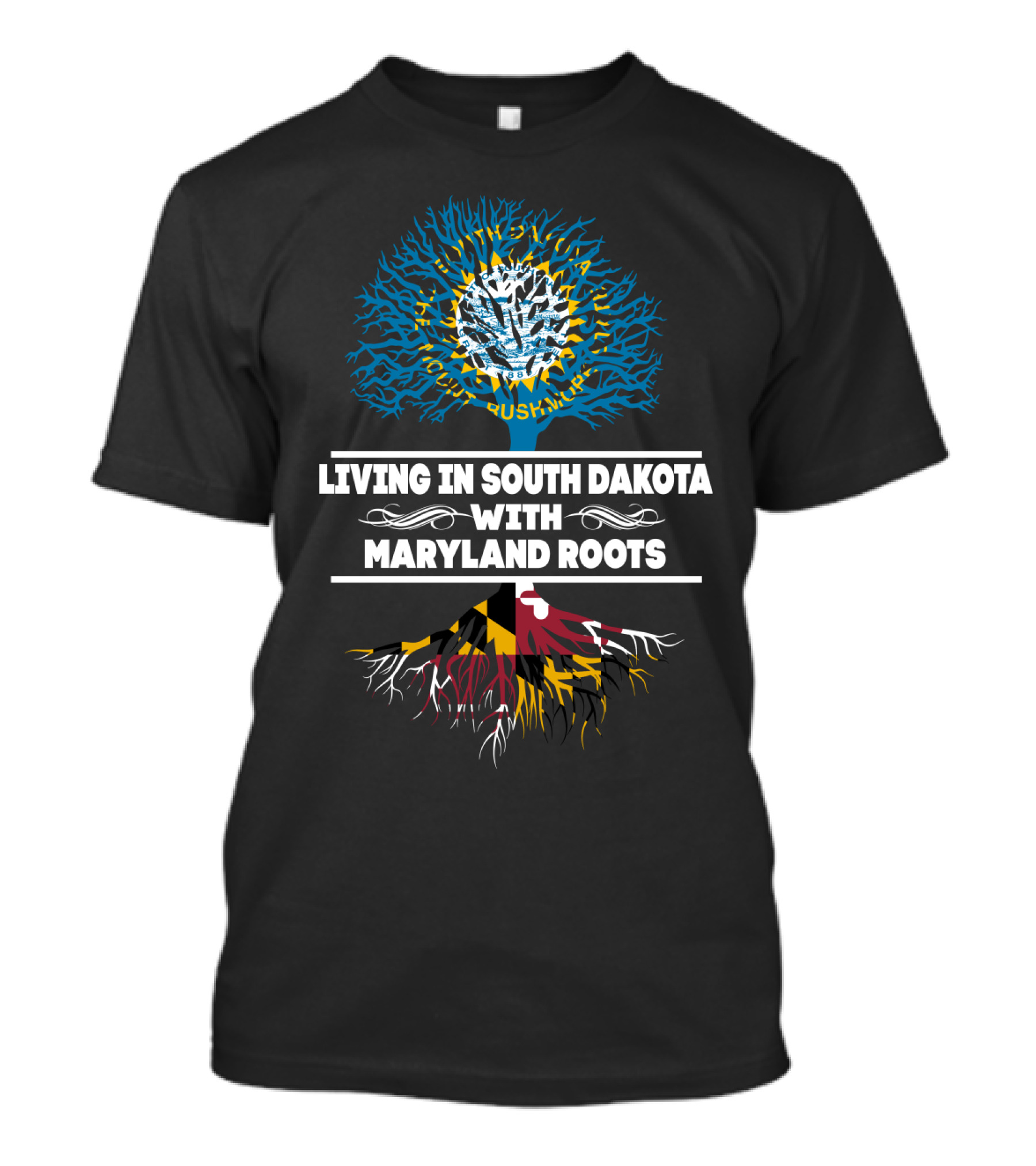 Living In South Dakota With Maryland Roots Tree Design Featuring State Flag Colors T-Shirt