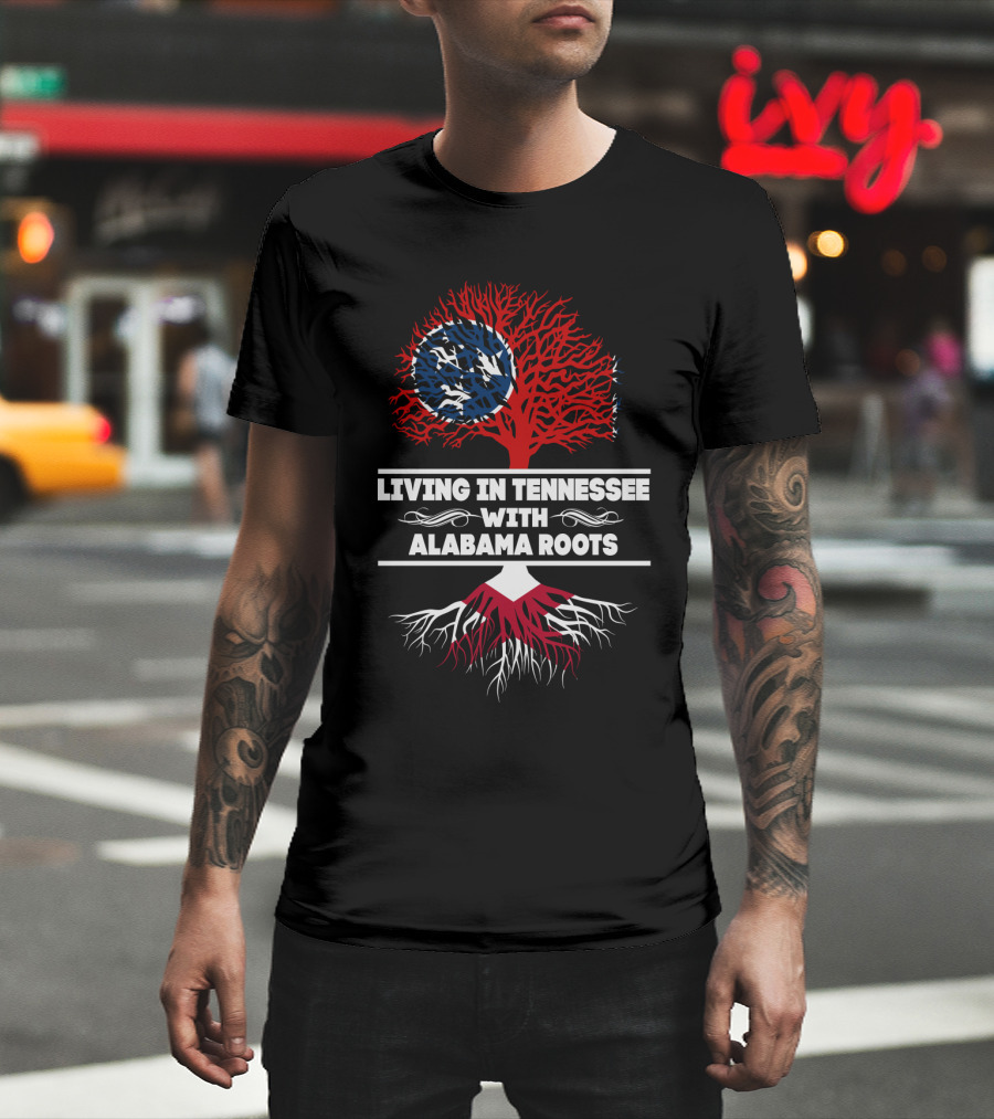 Living In Tennessee With Alabama Roots Featuring Tennessee Flag Tree T-Shirt