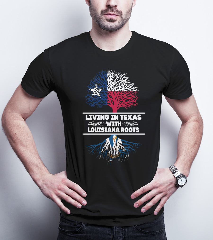 Texas Pride With Deep Louisiana Roots Tree T-Shirt