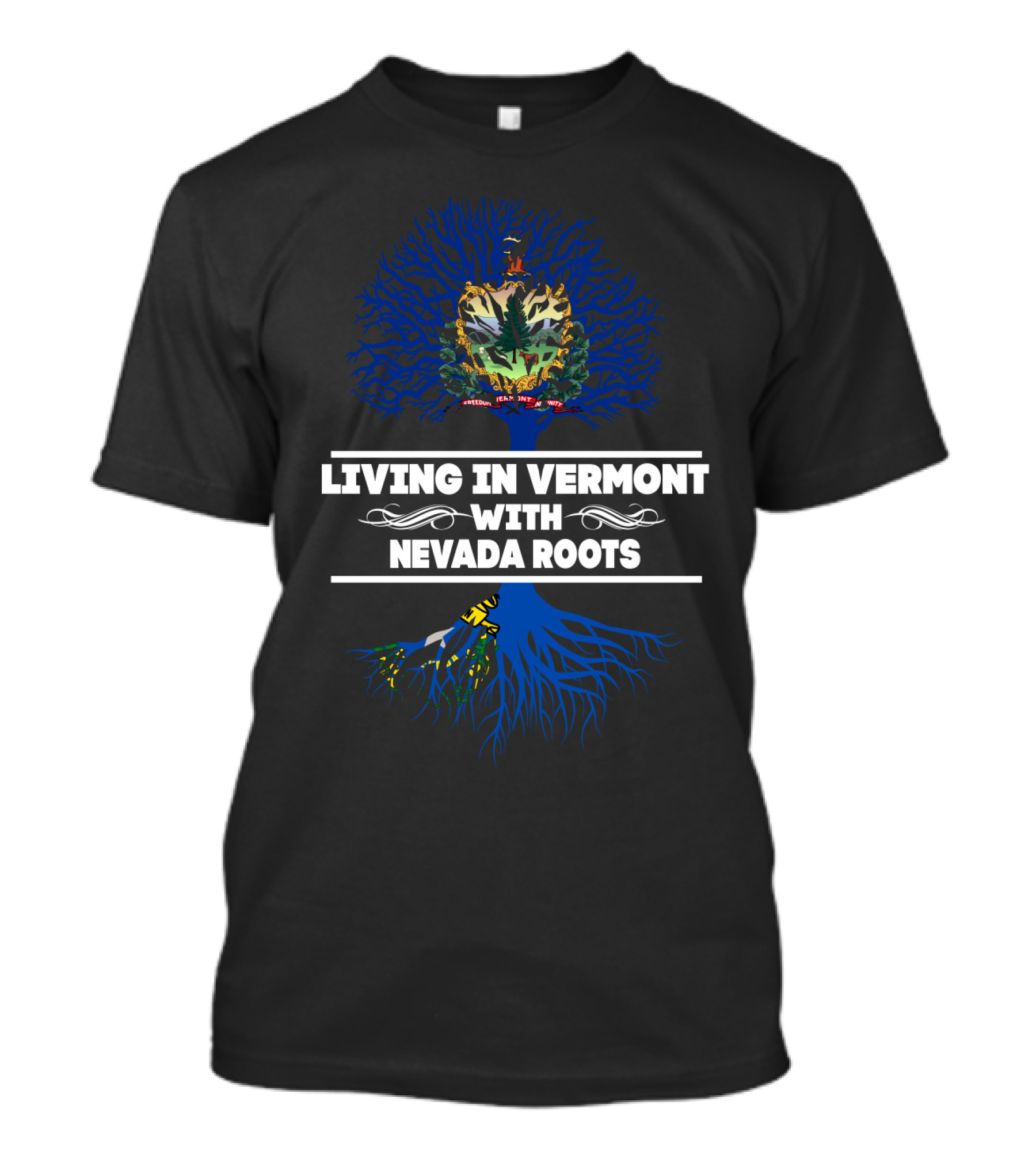 Living In Vermont With Nevada Roots Vermont Seal And Blue Tree T-Shirt