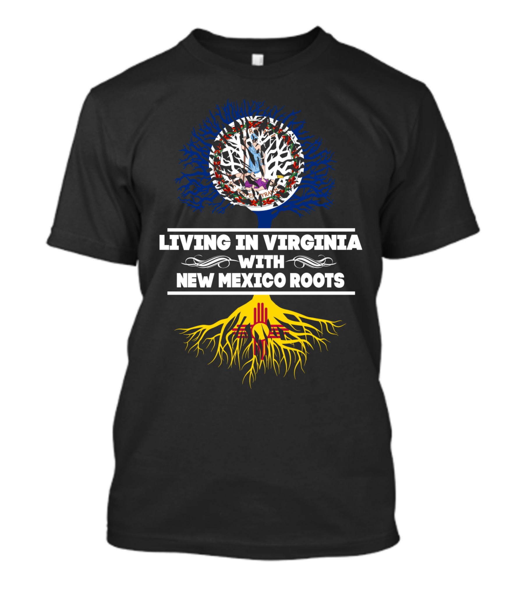 Living In Virginia With New Mexico Zia Roots And State Flag Symbolism T-Shirt