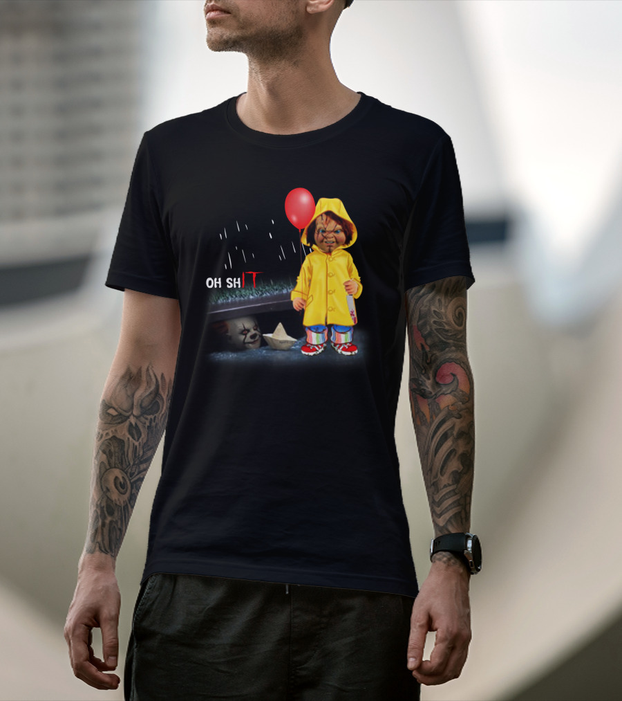 Pennywise And Chucky Oh ShIT Red Balloon Yellow Raincoat Storm Drain T-Shirt