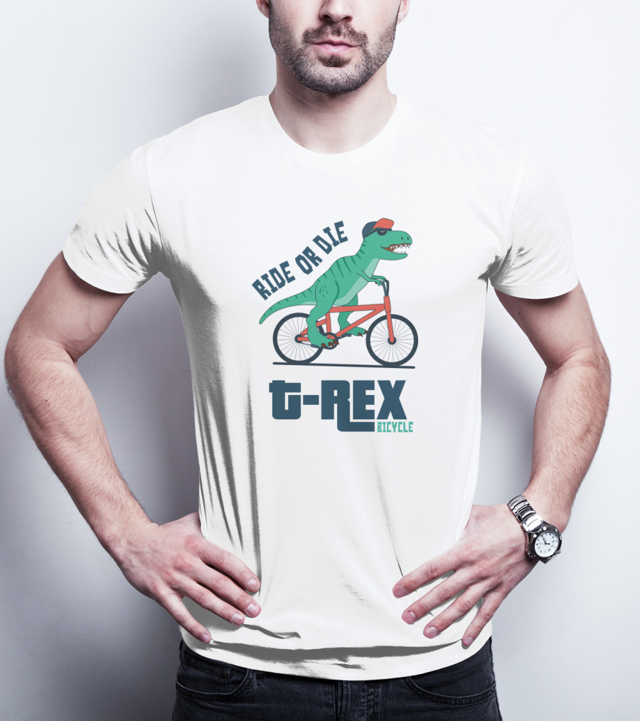 RIDE OR DIE T-REX BICYCLE T-Shirt