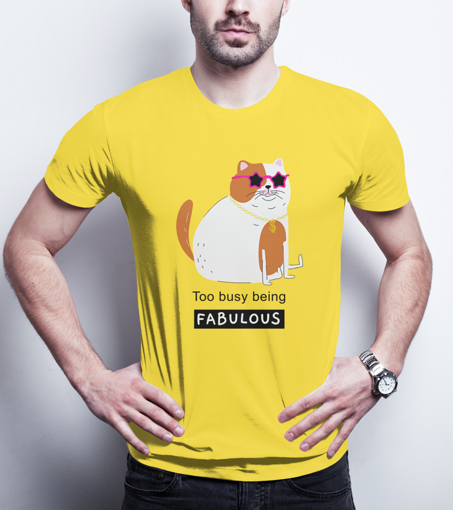 Too Busy Being Fabulous Cat With Star Sunglasses And Gold Chain T-Shirt