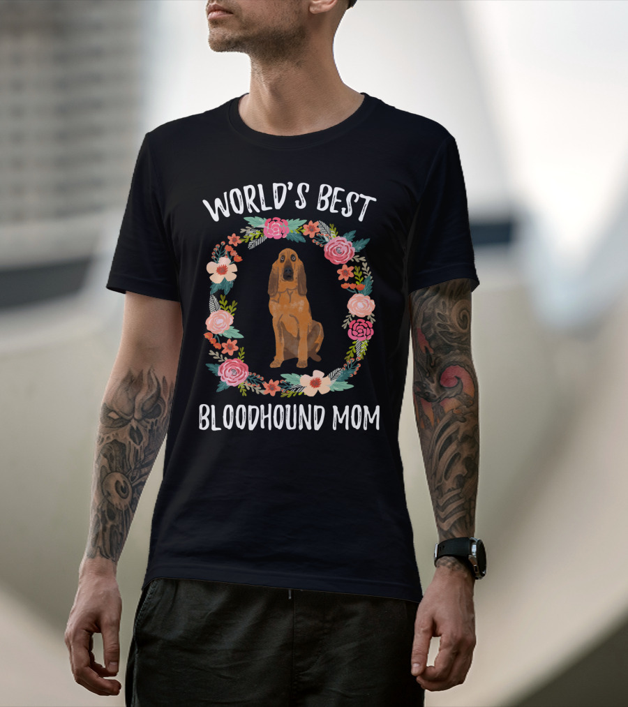 World's Best Bloodhound Mom Floral Wreath Dog T-Shirt