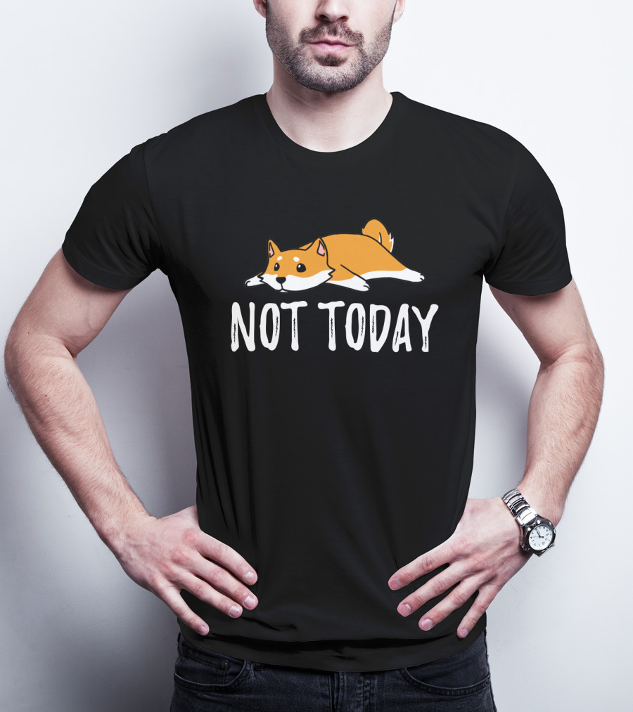 Shiba Inu Not Today Cute Dog Lying Down T-Shirt