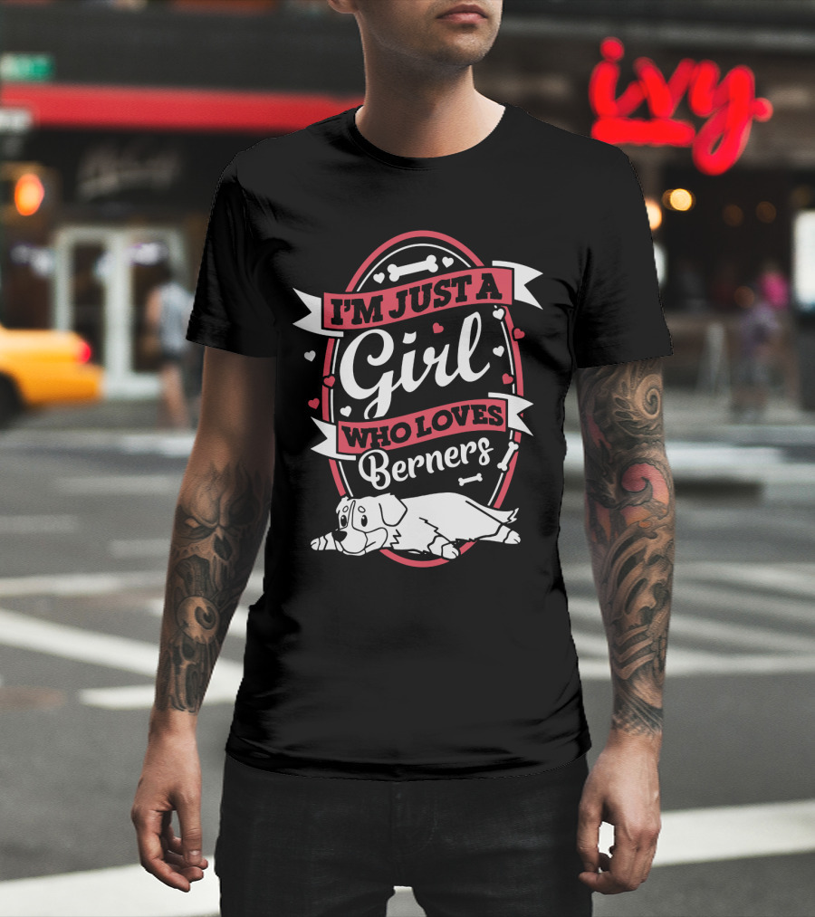 I'm Just A Girl Who Loves Berners With Cute Dog And Bone Motif T-Shirt