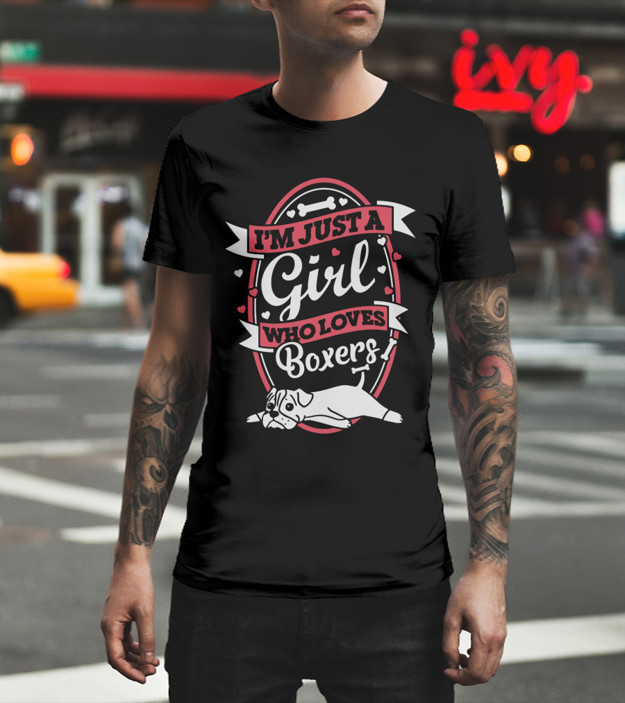 I'm Just A Girl Who Loves Boxers With Cute Dog And Heart Accents T-Shirt