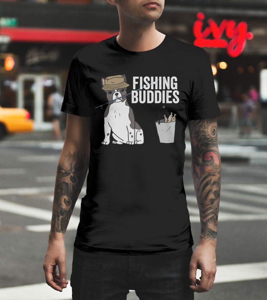 French Bulldog Fishing Buddies With Hat And Fish Bucket T-Shirt