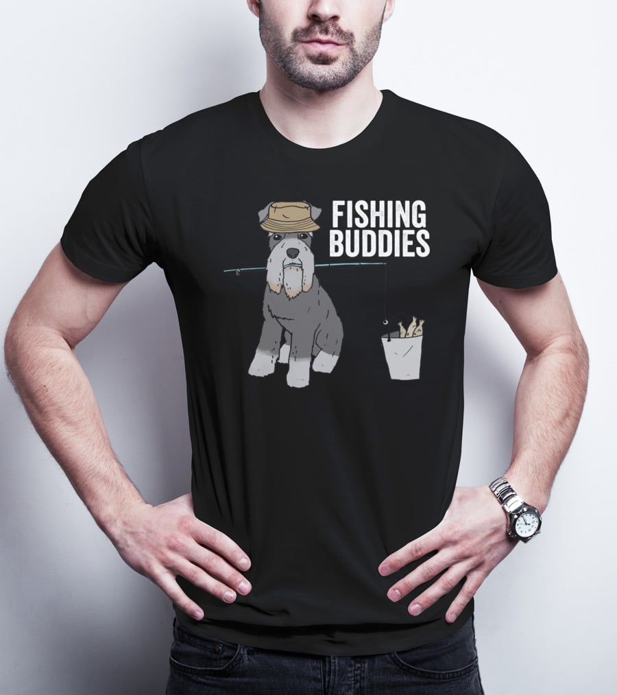 Schnauzer Dog Wearing Fishing Hat With Rod And Bucket - Fishing Buddies T-Shirt