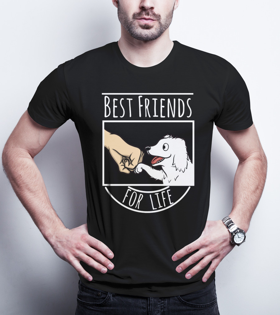 BEST FRIENDS FOR LIFE GREAT PYRENEES PUPPY AND FIST BUMP LOYALTY T-Shirt