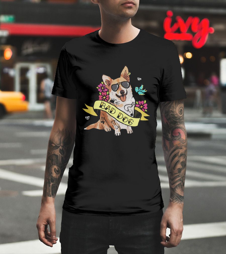 BAD DOG CORGI WITH SUNGLASSES AND FLOWERS T-Shirt
