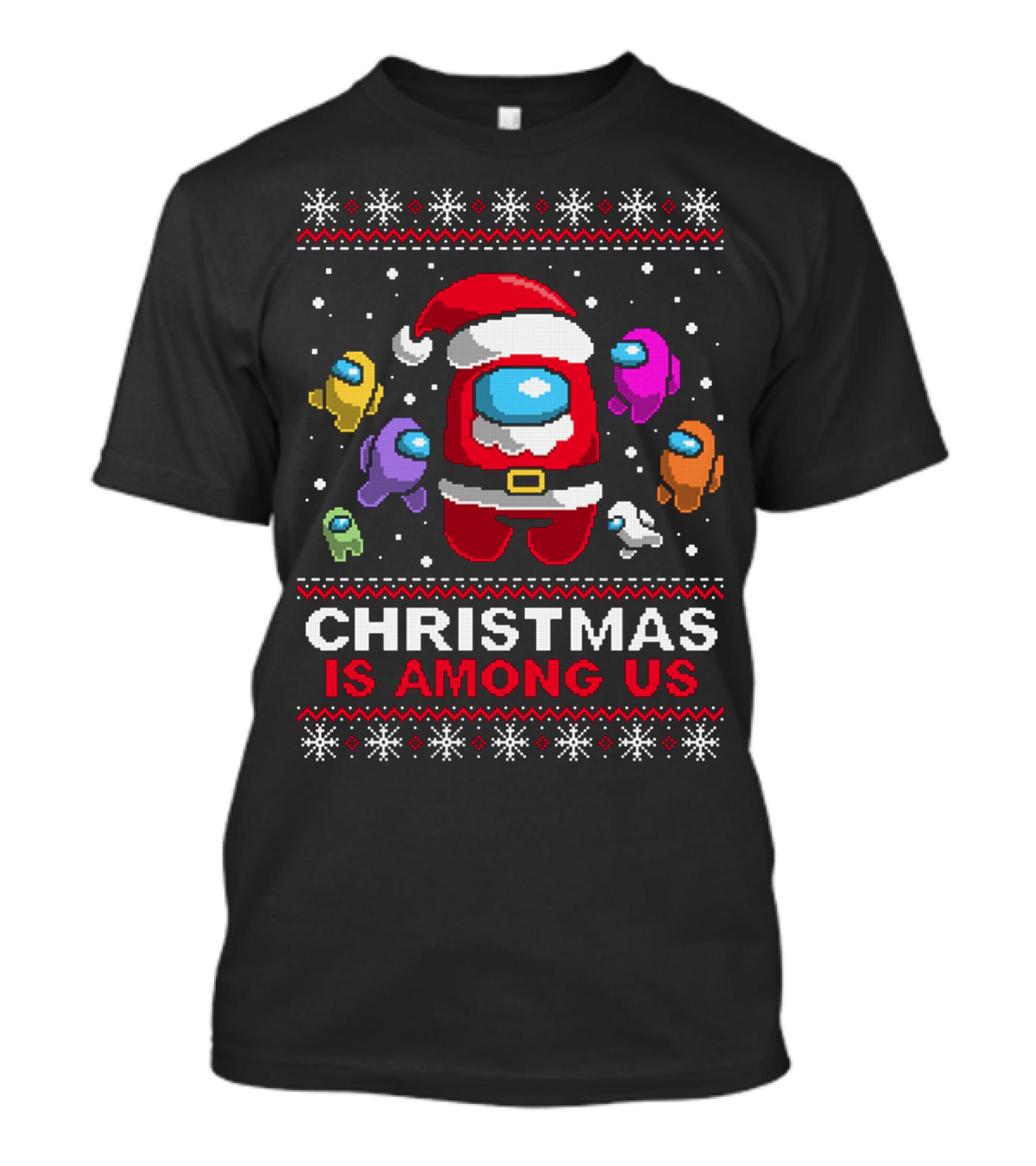 CHRISTMAS IS AMONG US Impostors Santa Snowflakes T-Shirt