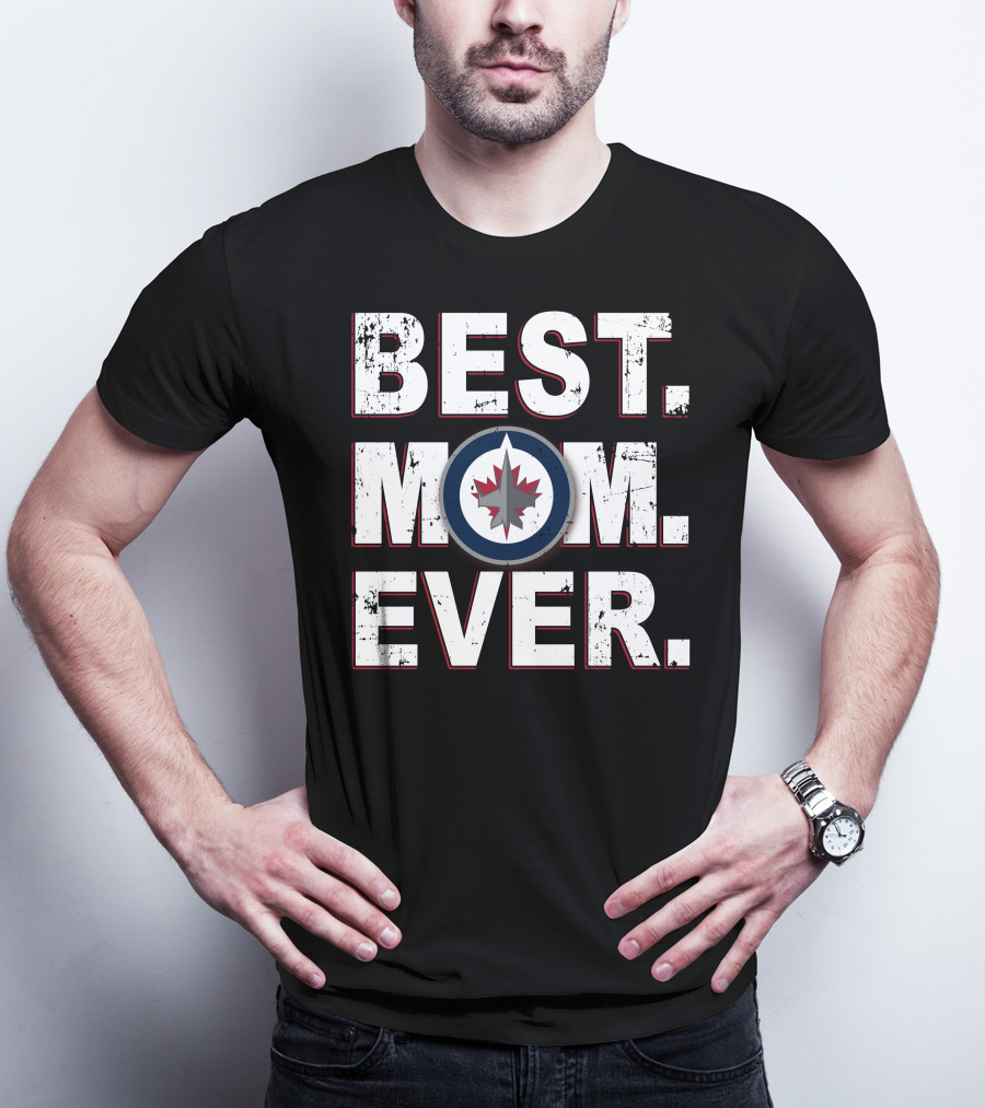Best Mom Ever Winnipeg Jets T-Shirt