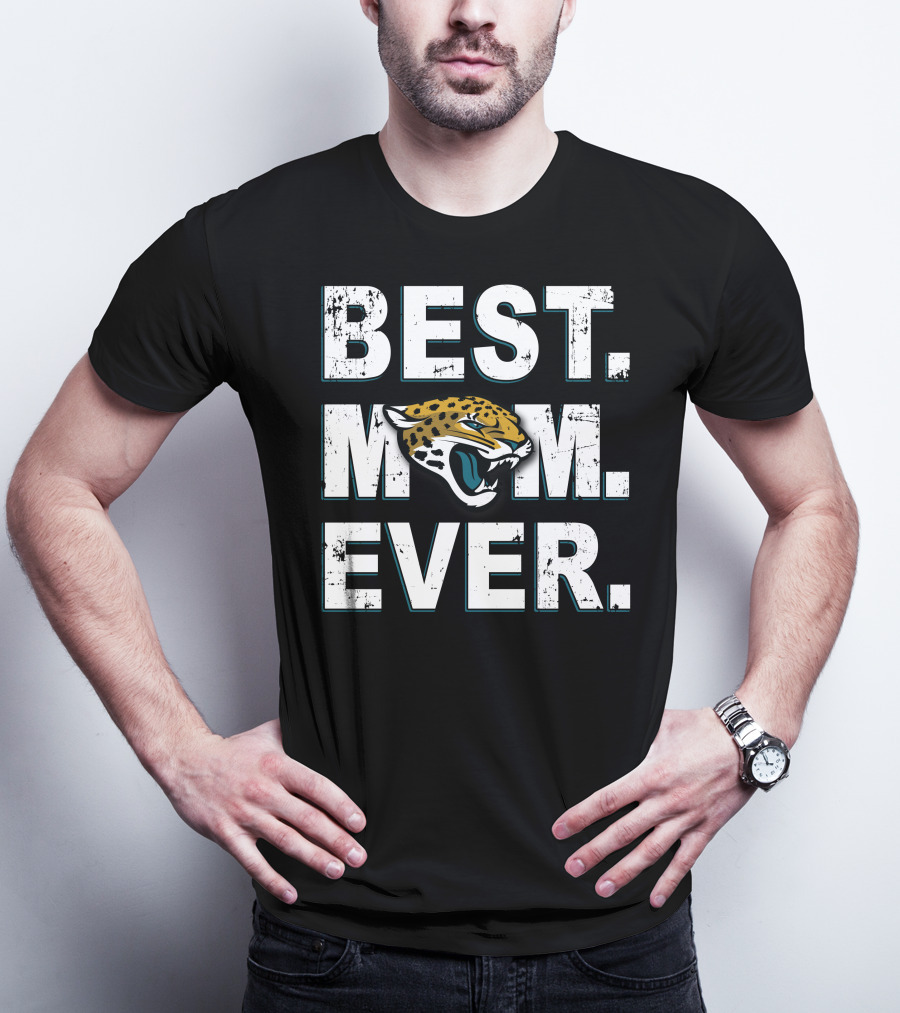 Best Mom Ever Jaguars Fan Moment Recognition T-Shirt