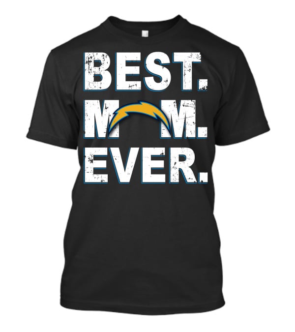BEST MOM EVER LOS ANGELES CHARGERS T-Shirt