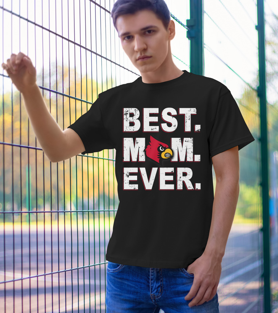 Best Mom Ever Louisville Cardinals Red Bird T-Shirt