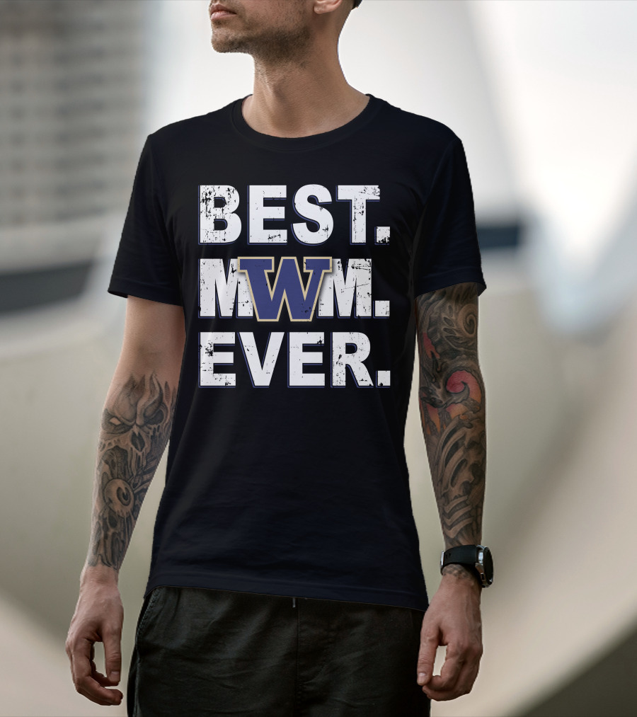 BEST MOM EVER WASHINGTON W HUSKIES T-Shirt