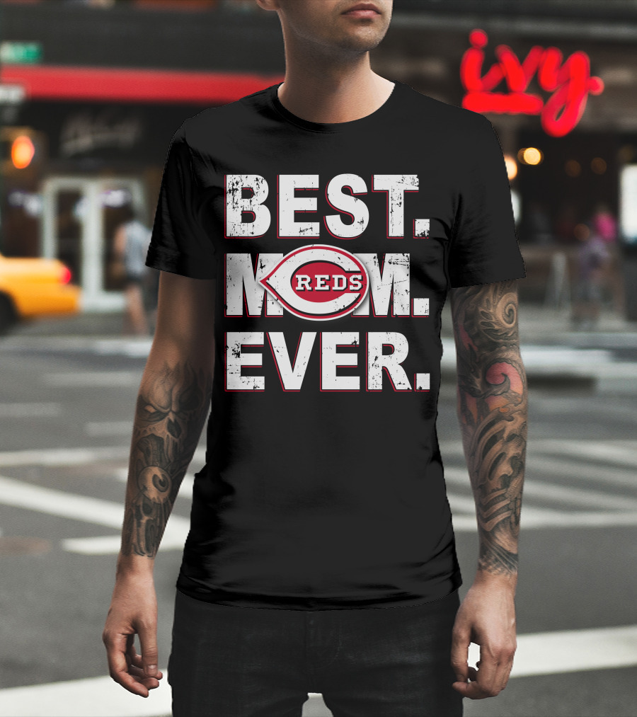 Best Mom Ever Reds T-Shirt
