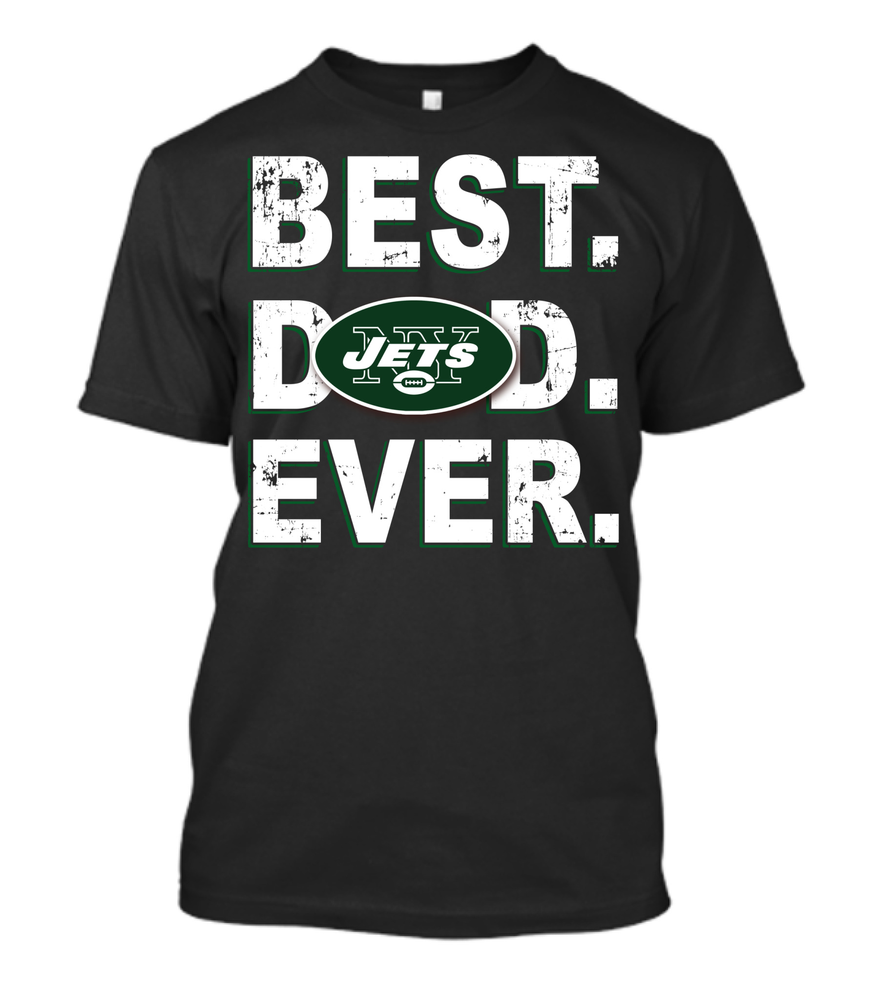 Best Dad Ever New York Jets T-Shirt