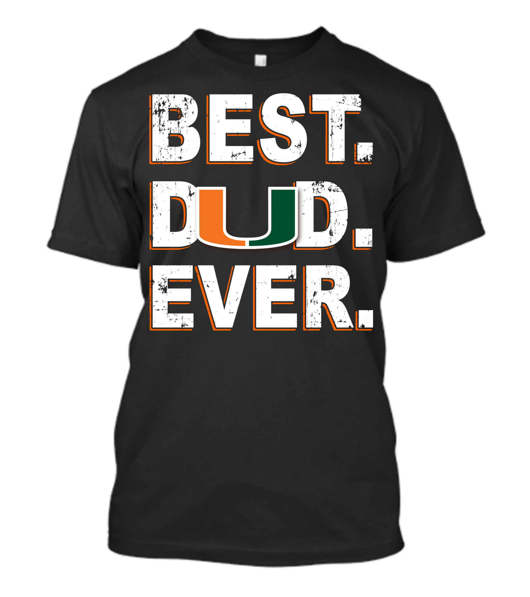 Best Dad Ever Miami Hurricanes T-Shirt