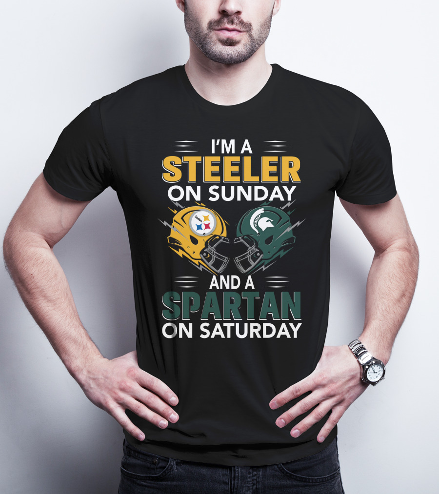 I'm A Steeler On Sunday And A Spartan On Saturday Football Helmets T-Shirt