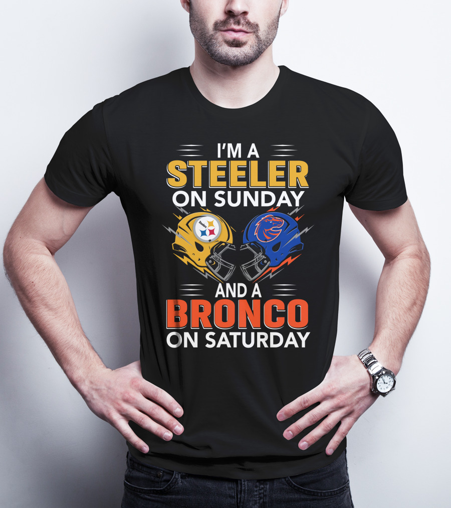 I'm A Steeler On Sunday And A Bronco On Saturday Helmet T-Shirt