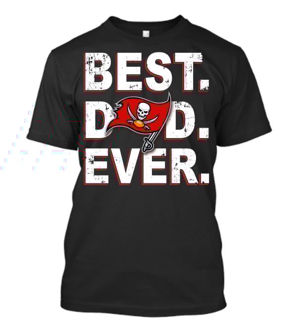 BEST DAD EVER Buccaneers Skull Flag Football T-Shirt