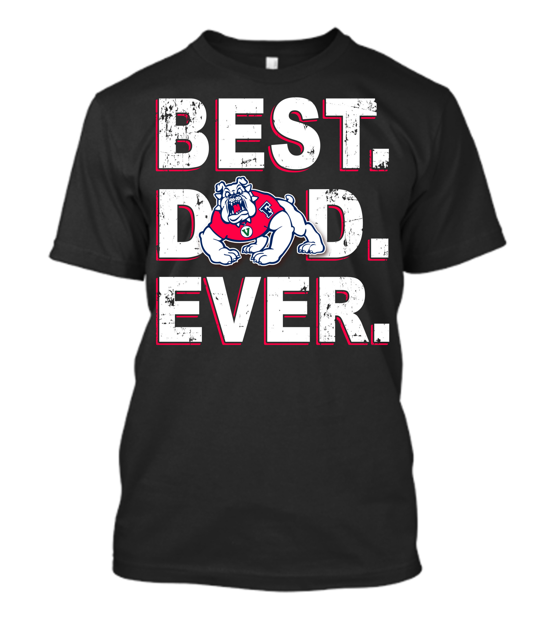Best Dad Ever Bulldog Sports Fan T-Shirt