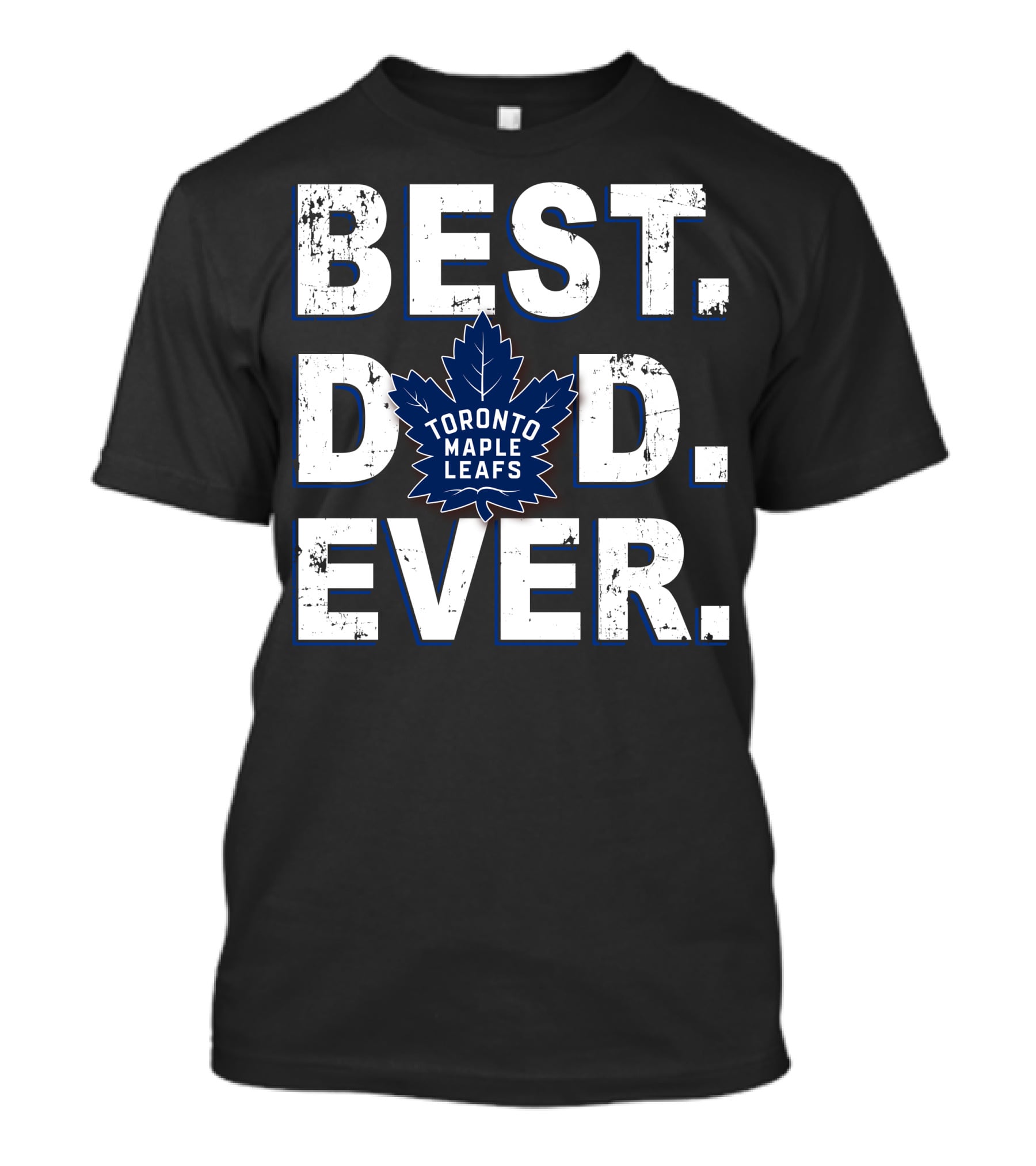 Best Dad Ever Toronto Maple Leafs T-Shirt