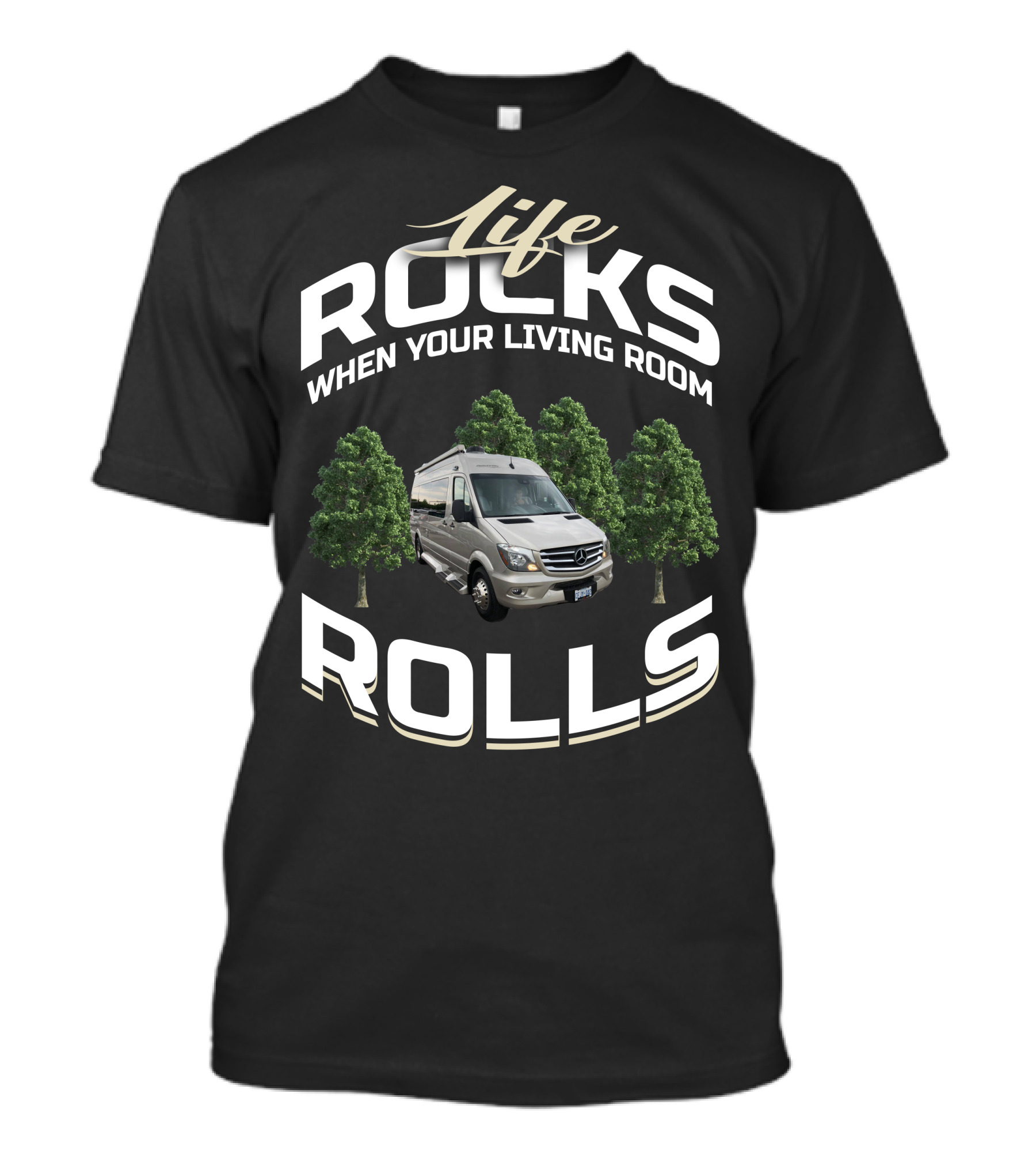Life Rocks When Your Living Room Rolls Coachmen PleasureWays T-Shirt