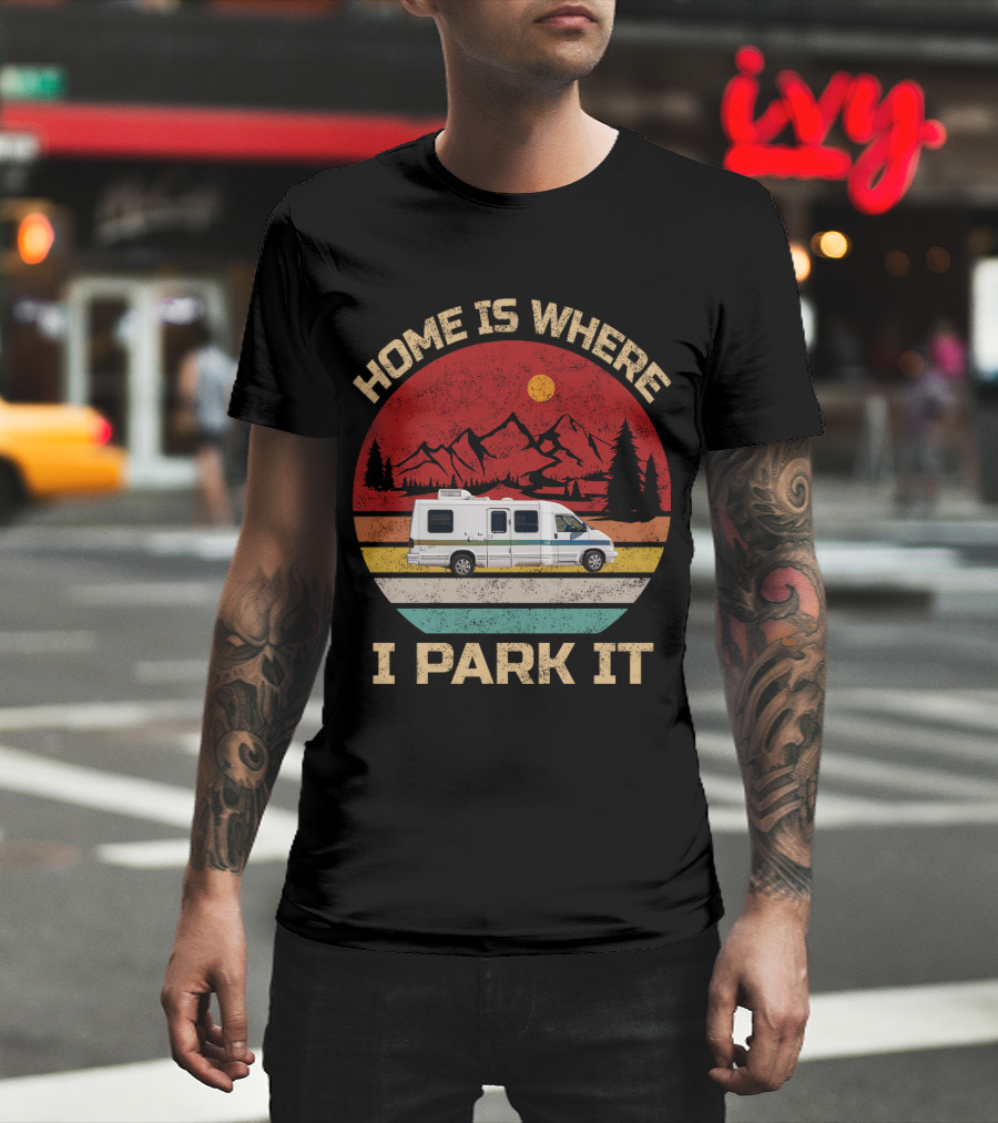 Home Is Where I Park It 95 Rialta Mountains Sun Retro T-Shirt