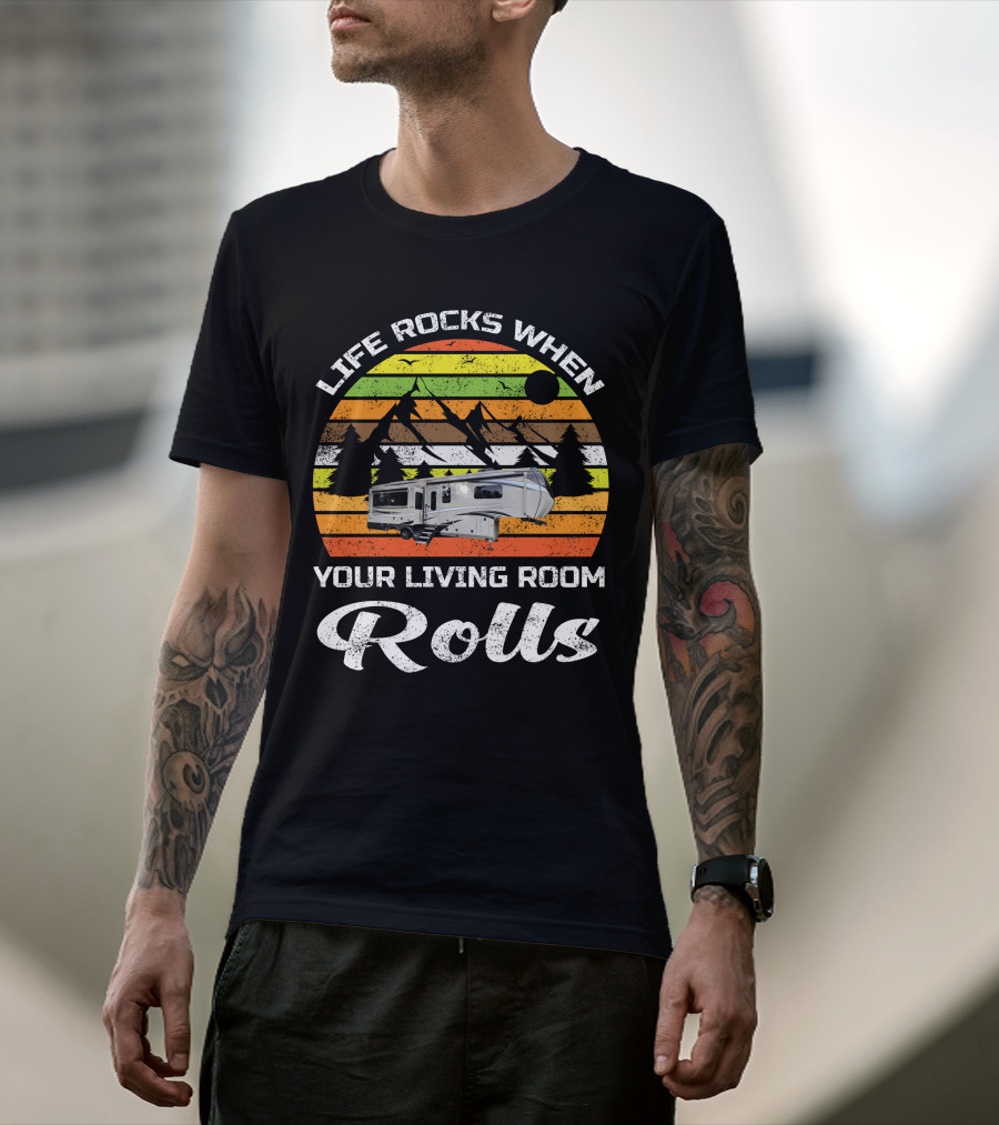 Life Rocks When Your Living Room Rolls Jayco Pinnacle Luxury 5th Wheels T-Shirt