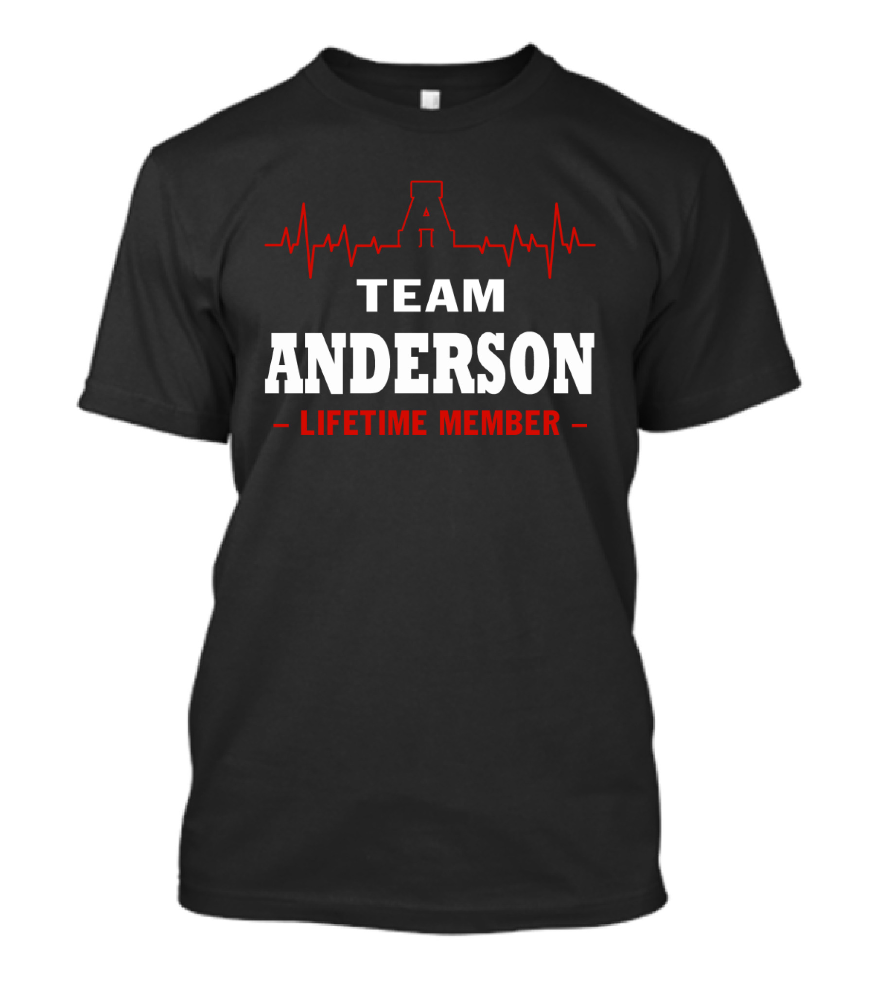 Team Anderson Lifetime Member Heartbeat T-Shirt