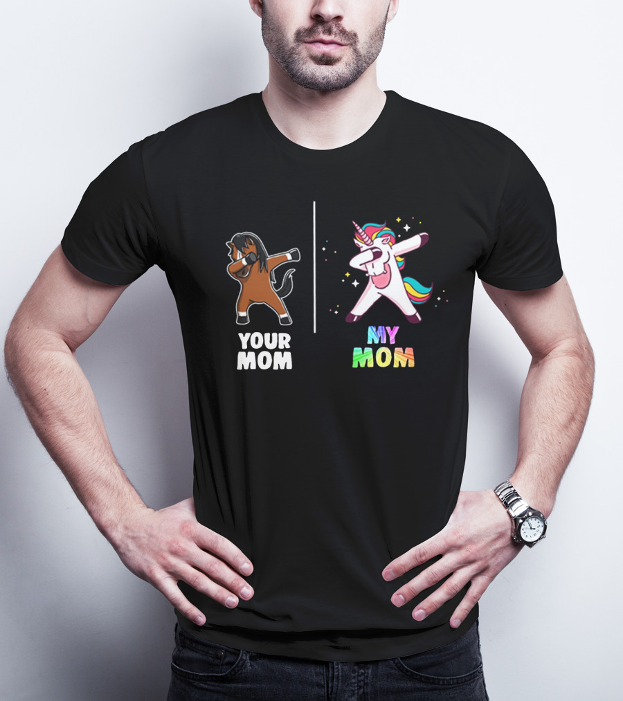 Your Mom Dabbing Horse Versus My Mom Dabbing Unicorn Rainbow T-Shirt